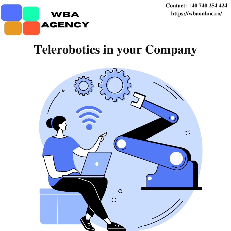 Telerobotics in your Company - WBA Digital Marketing Agency